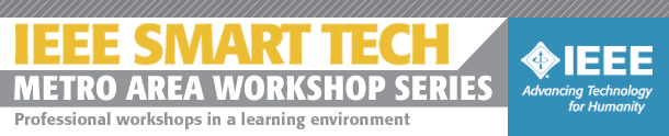 IEEE SMART TECH: METRO AREA WORKSHOP SERIES – AMMAN, JORDAN – IEEE Jordan Section